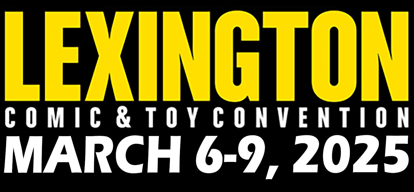 Lexington Comic & Toy Convention | Central Bank Center