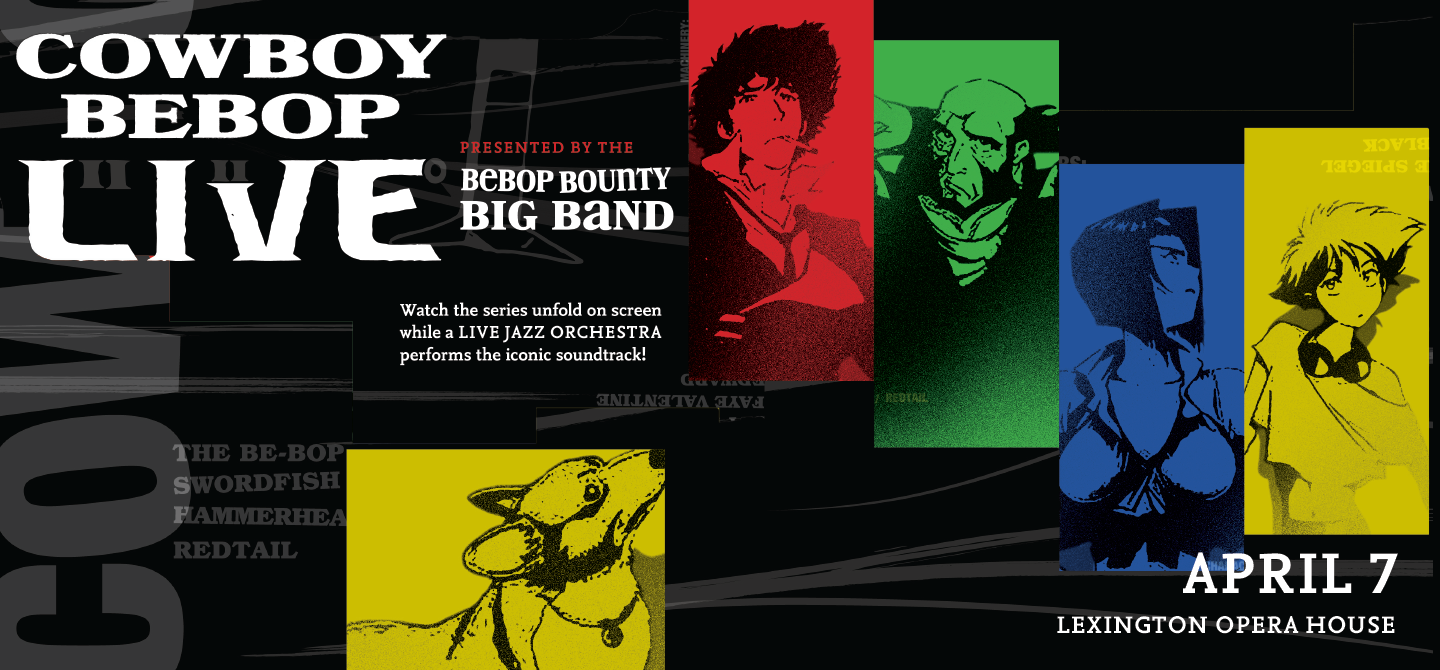 Cowboy Bebop LIVE | Central Bank Center