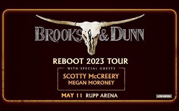 Brooks & Dunn Reboot 2023 Tour | Rupp Arena Brooks & Dunn Reboot 2023 Tour | Rupp Arena